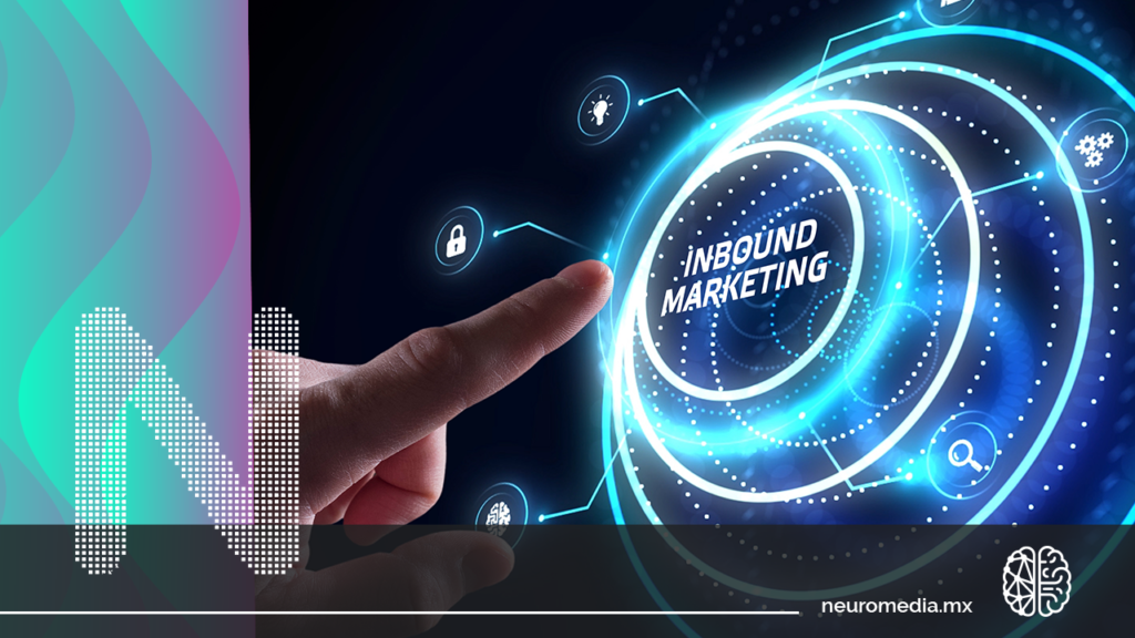 ¿Qué es el Inbound Marketing y por qué te conviene usarlo?